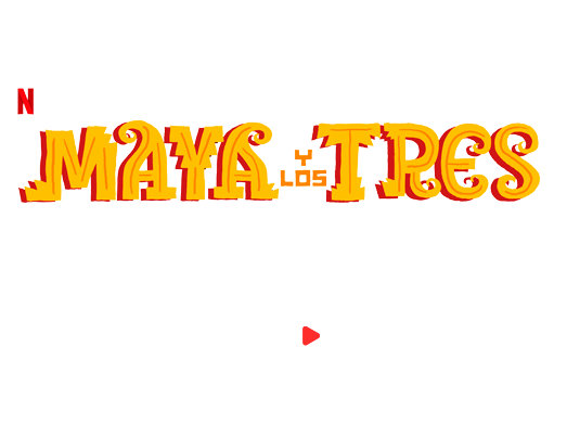 Maya y Los Tres